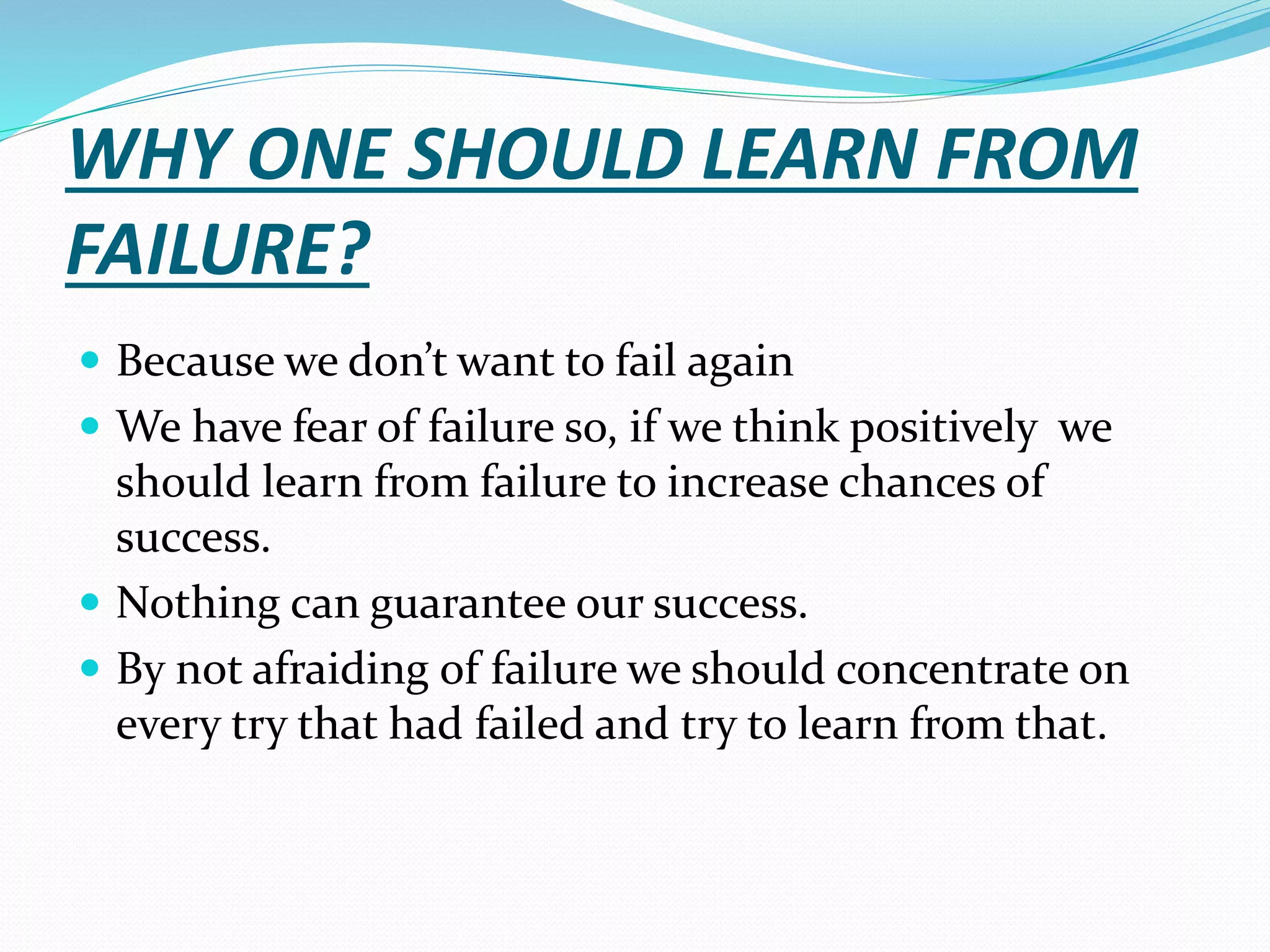 Can you learn from failure ? | PPTX