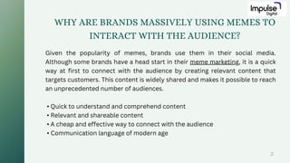 Can You Use Memes In Advertising Perks Of Meme Marketing.pdf