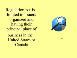 Can You Use the New Regulation A + | PPT
