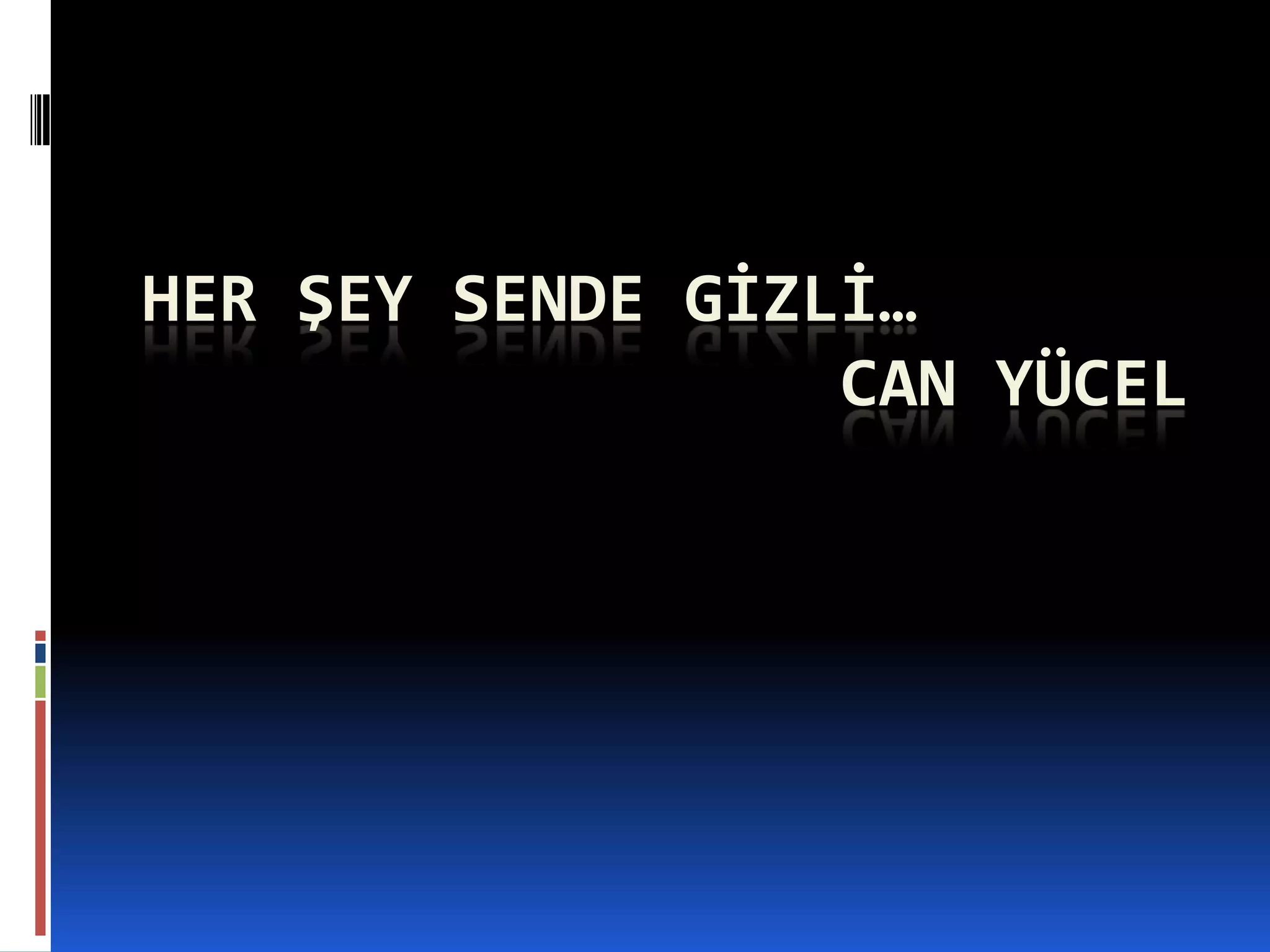 Can yucel | PPTX