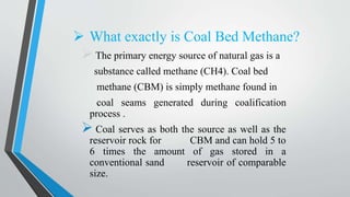 Caol bed methane | PPT