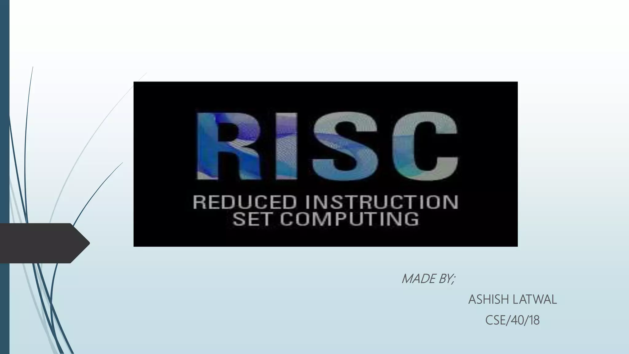 PPT ON RISC | PPT