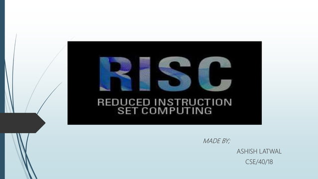 PPT ON RISC | PPT
