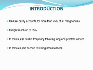 CARCINOMA OF THE ORAL CAVITY. Diagnosis and management.t | PPTX