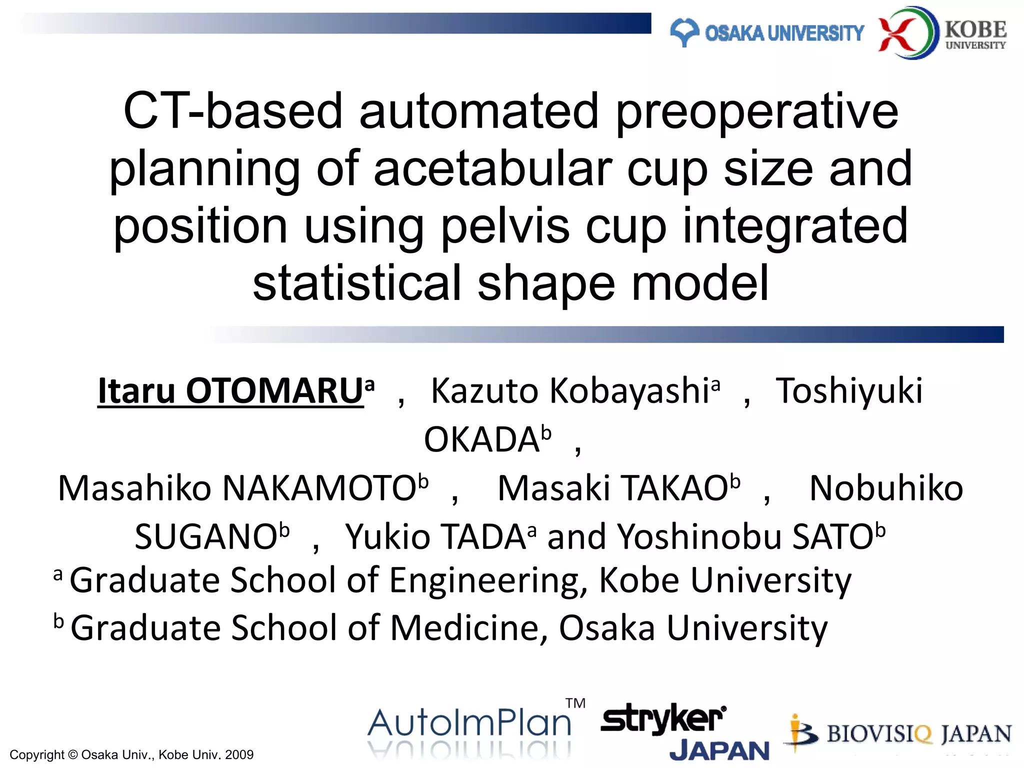 CT-based Automated Preoperative Planning of Acetabular Cup Size and ...