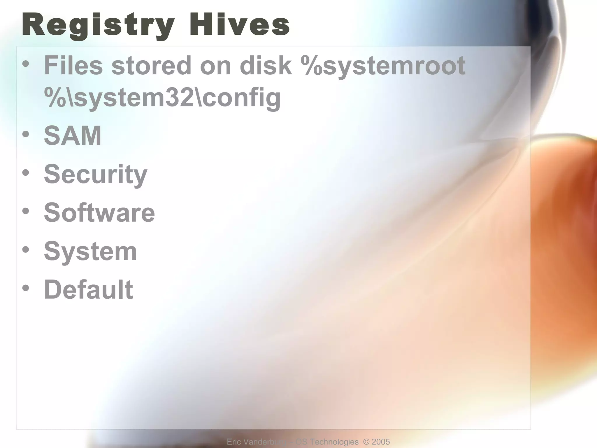 Computer Architecture - Software - Lesson 8 - Managing Windows XP - Eric Vanderburg | PPT ...