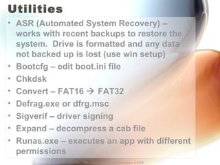 Computer Architecture - Software - Lesson 8 - Managing Windows XP ...