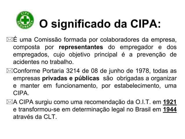 Cap. 1 Organizacao da CIPA.ppt