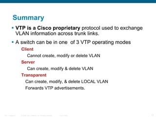 Cap4 implementing vtp | PPT | Computer Networking | Computing