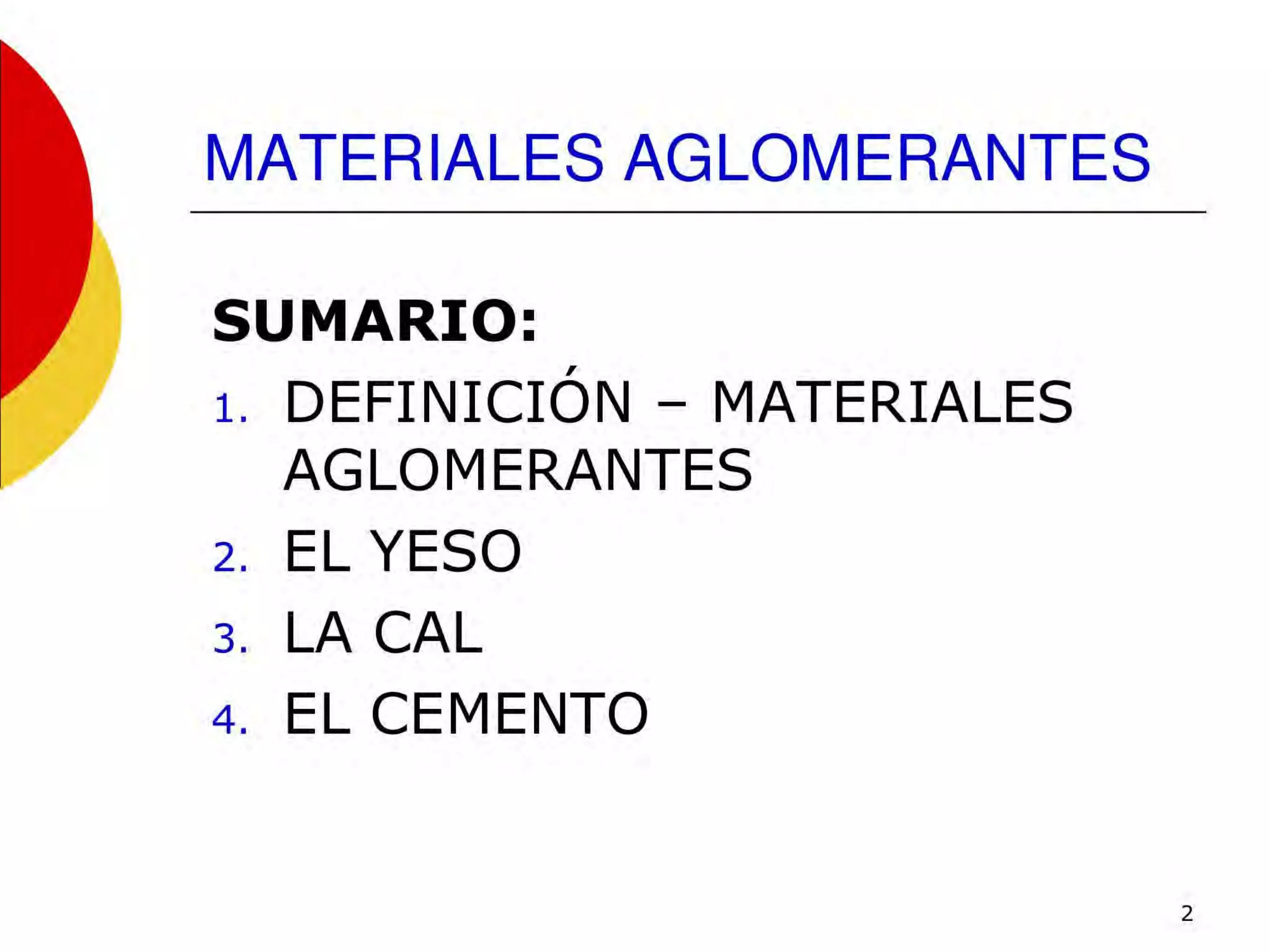 CAP 4 - MATERIALES AGLOMERANTES-yeso , cal , cememto.pdf