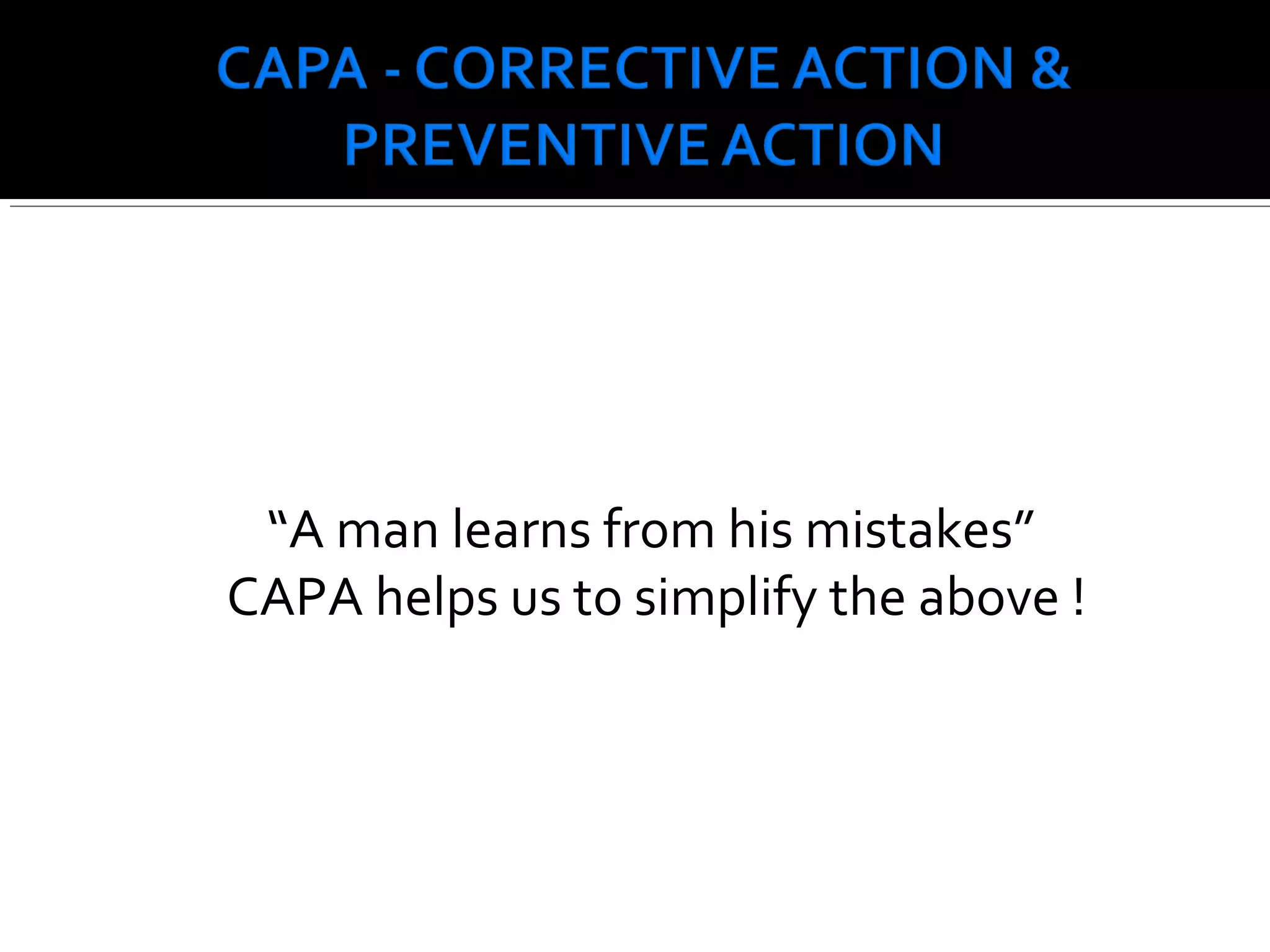 Effective CAPA Implementation in a Management System - Praneet Surti | PPT