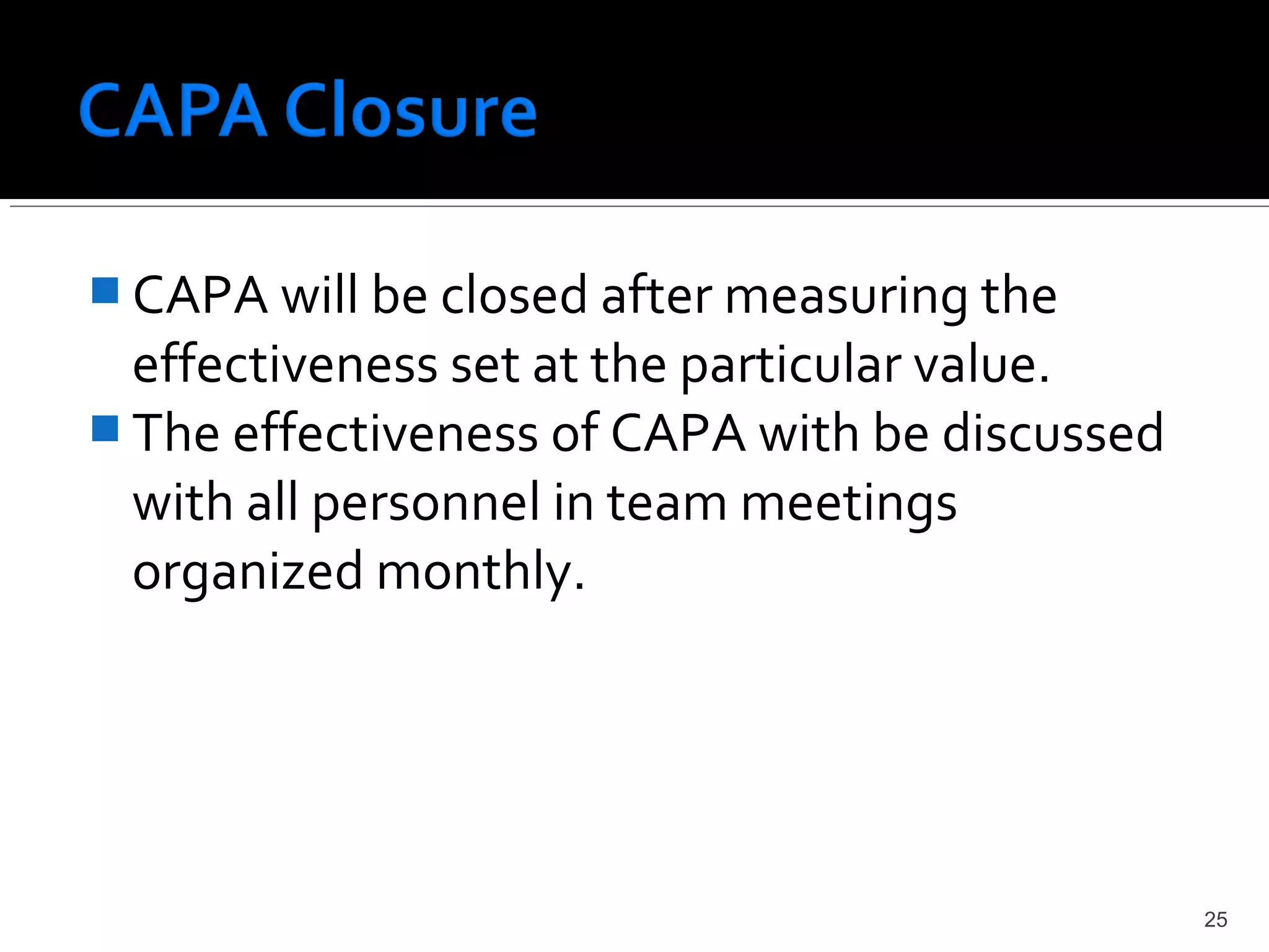 Effective CAPA Implementation in a Management System - Praneet Surti | PPT