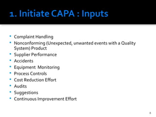 Effective CAPA Implementation in a Management System - Praneet Surti | PPT