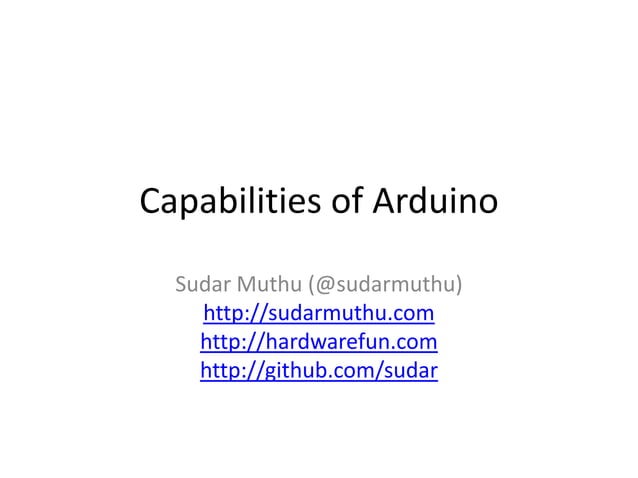 Capabilities of Arduino (including Due) | PPT