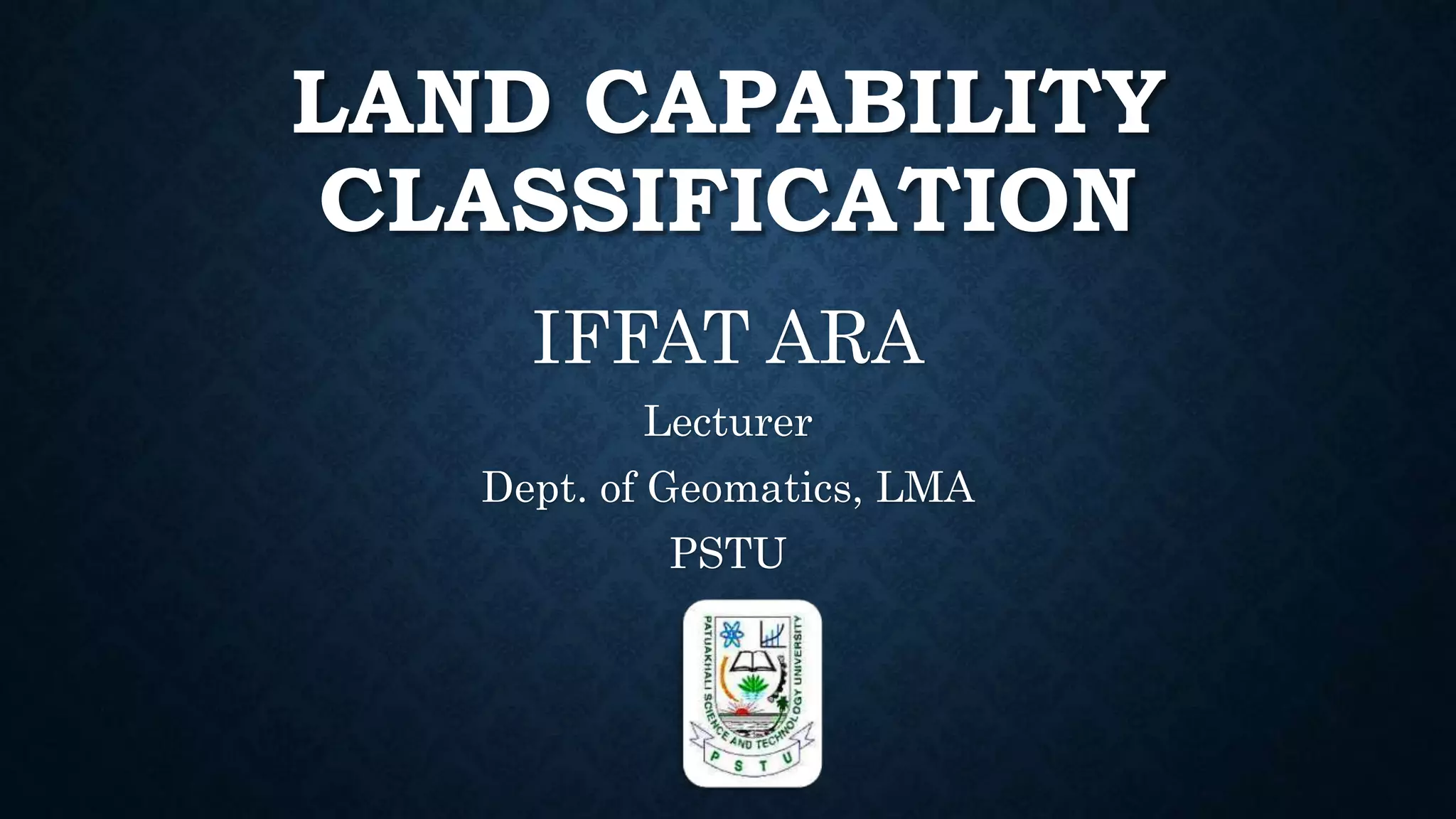 Capability classification of Land | PPTX