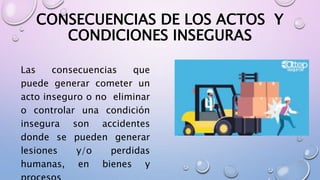 CAPACITACIÓN ACTOS Y CONDICIONES INSEGURAS.pptx