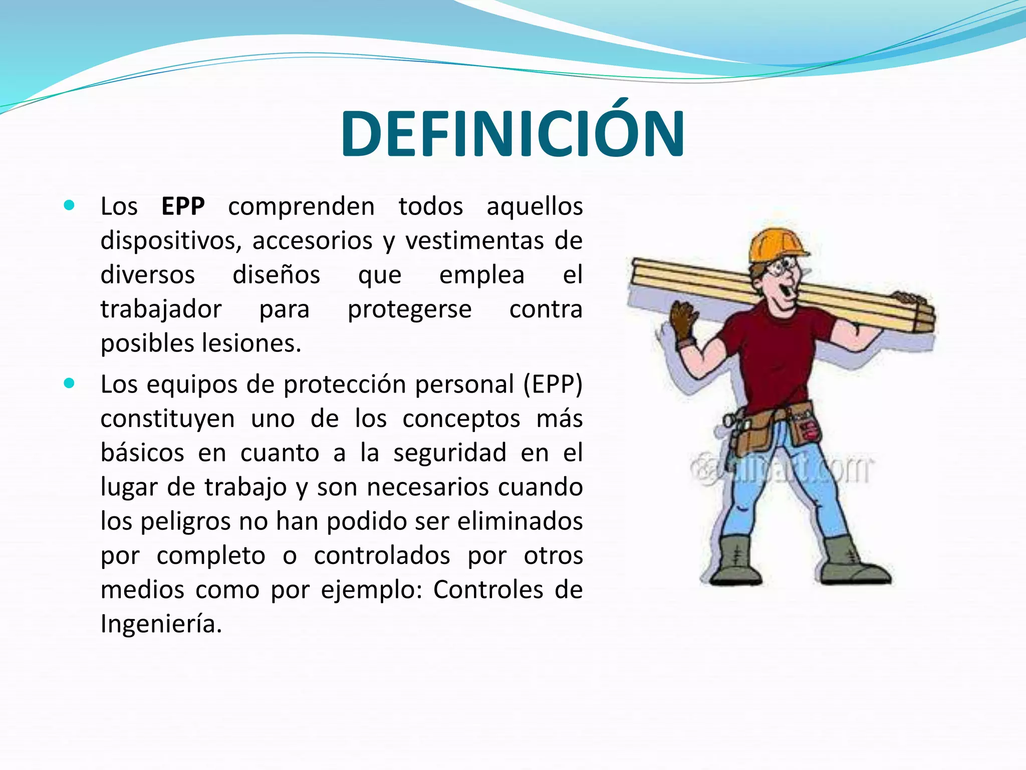 CAPACITACIÓN EQUIPO DE PROTECCIÓN PERSONAL (EPP).ppt