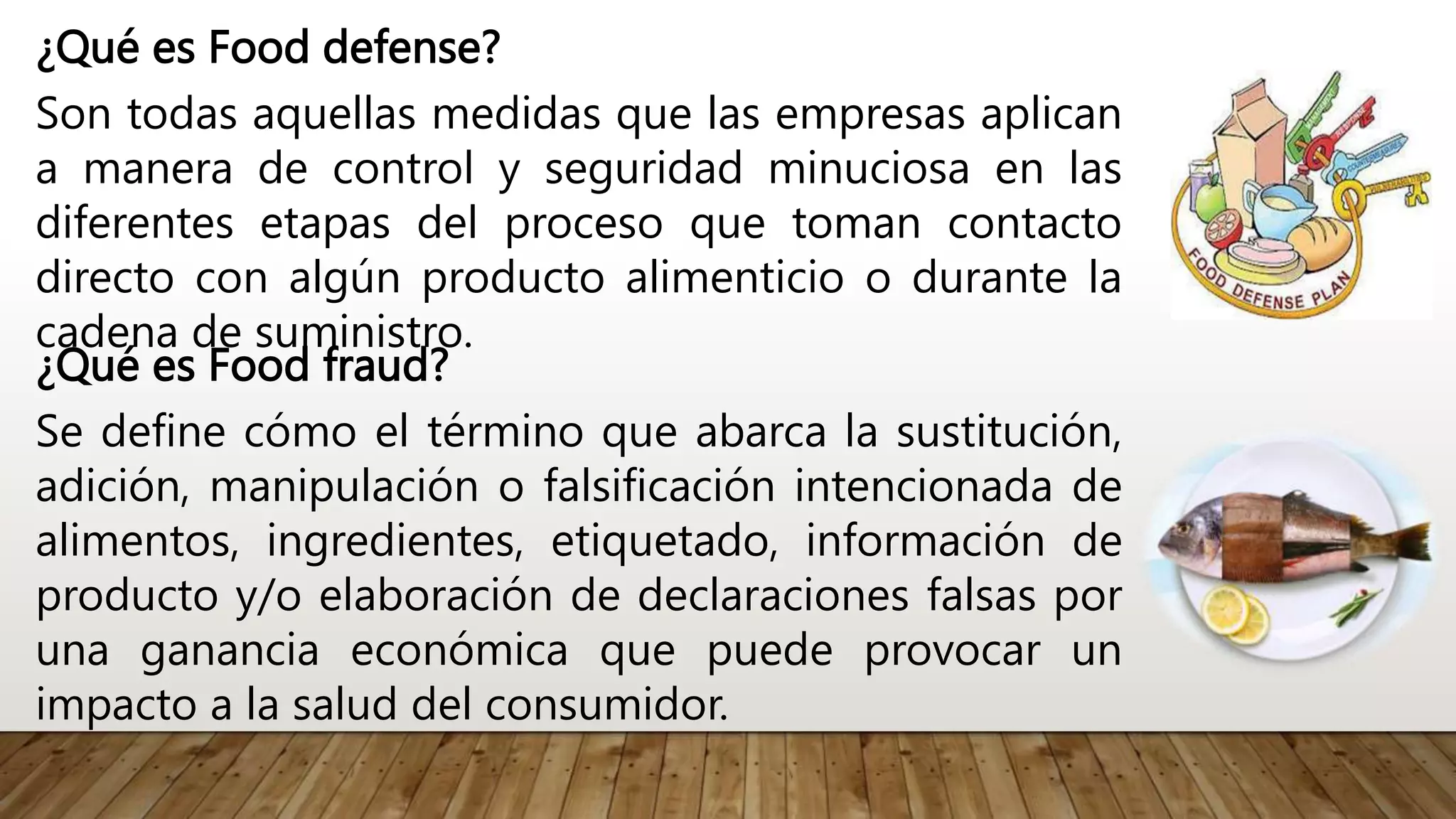 CAPACITACIÓN Food defense Vs Food Fraud.pptx