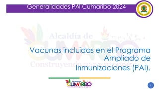CAPACITACIÓN EN GENERALIDADES PAI COLOMBIA.ppt