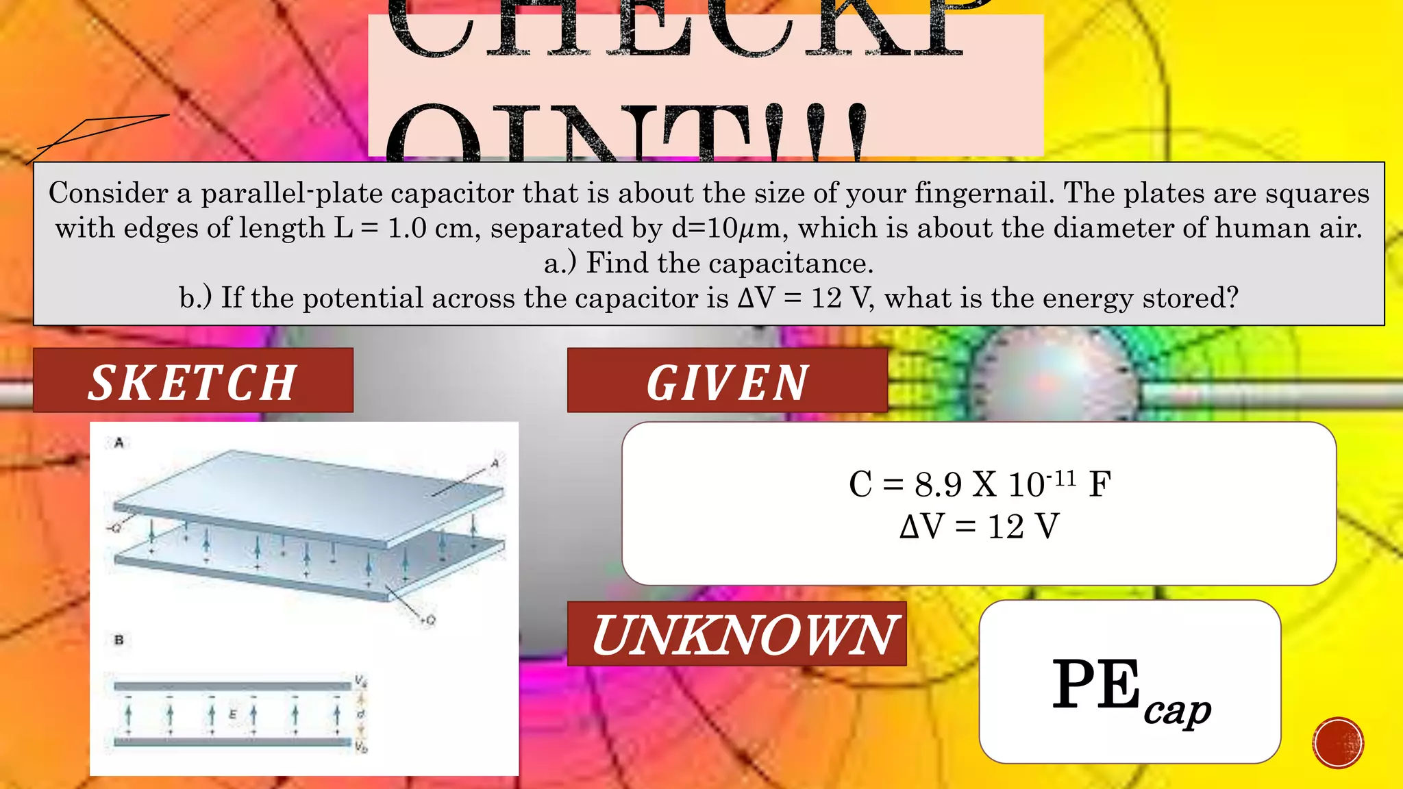 Capacitor and Capacitance | PPT