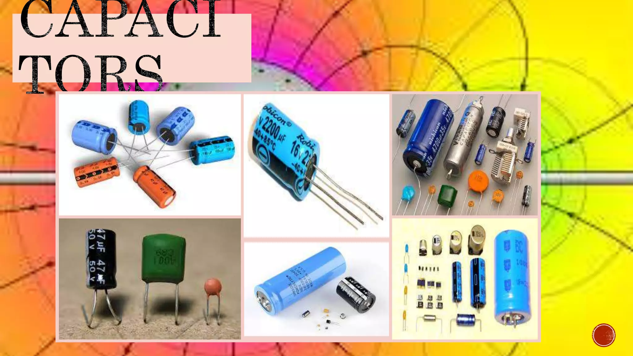 Capacitor And Capacitance Ppt