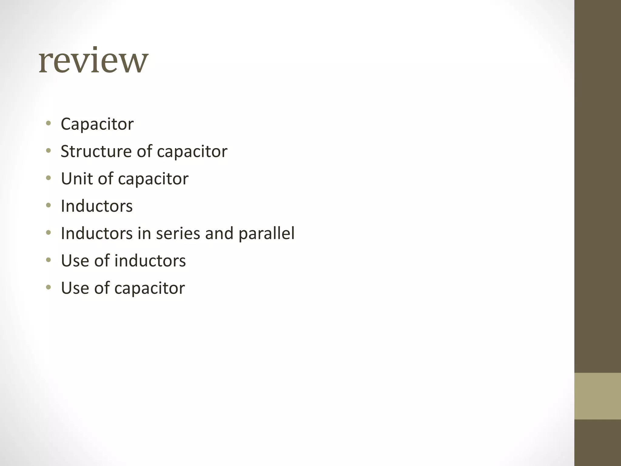 Capacitance and inductor | PPTX