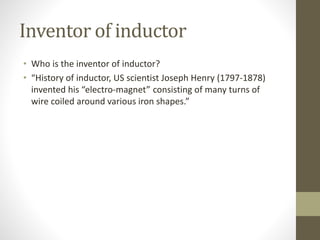 Capacitance and inductor | PPTX