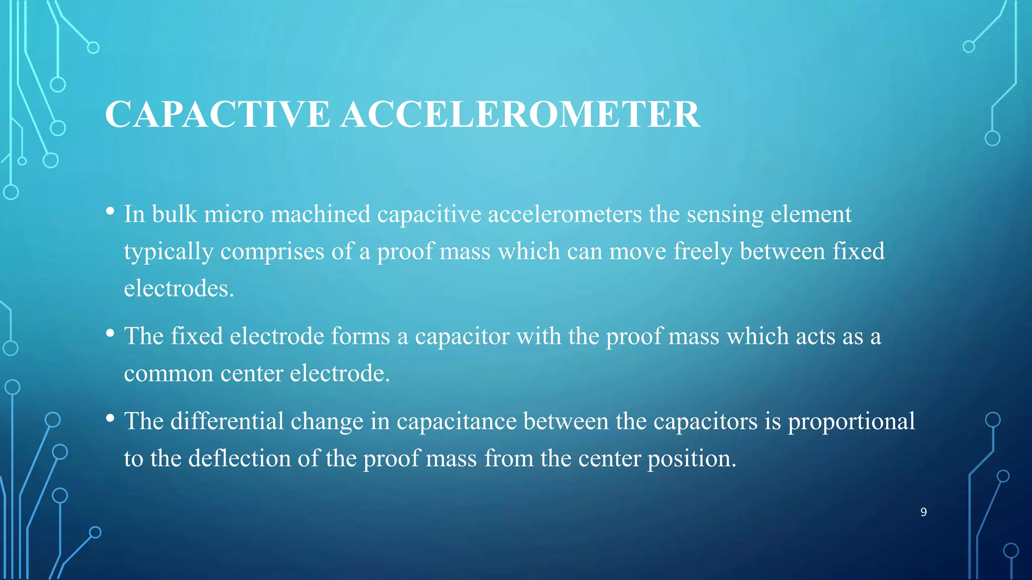 Capacitive MEMS Accelerometer | PPTX
