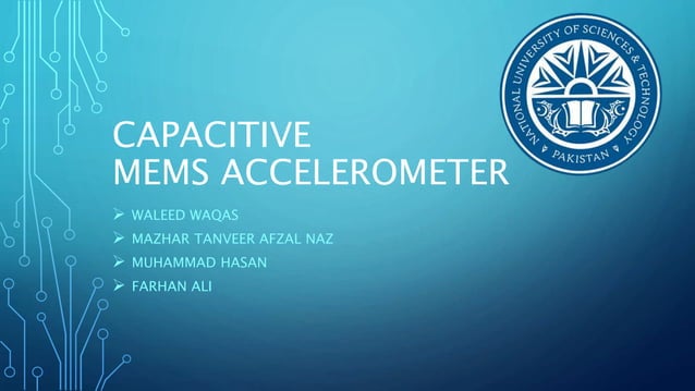 Capacitive MEMS Accelerometer | PPTX