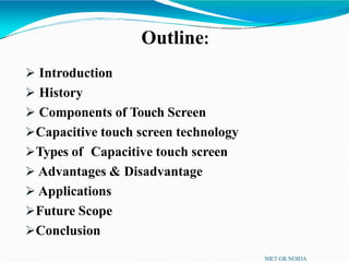 Capacitive touchscreen physic project touch screen | PPTX | Operating Systems | Computer ...