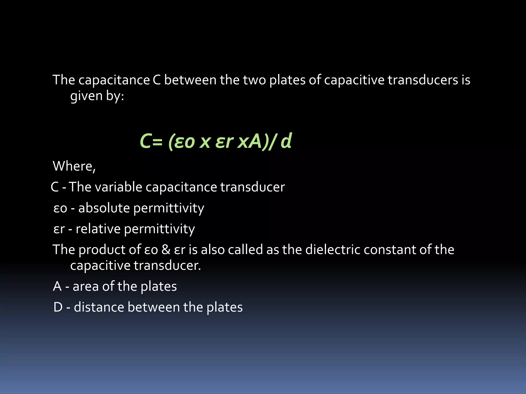 Capacitive Type Transducer | PPTX