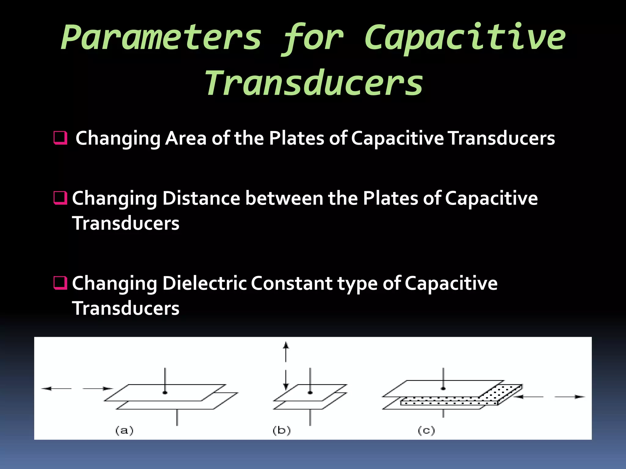 Capacitive Type Transducer | PPTX