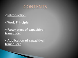 Capacitive Type Transducer | PPTX