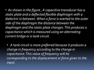 Capacitive Type Transducer | PPTX
