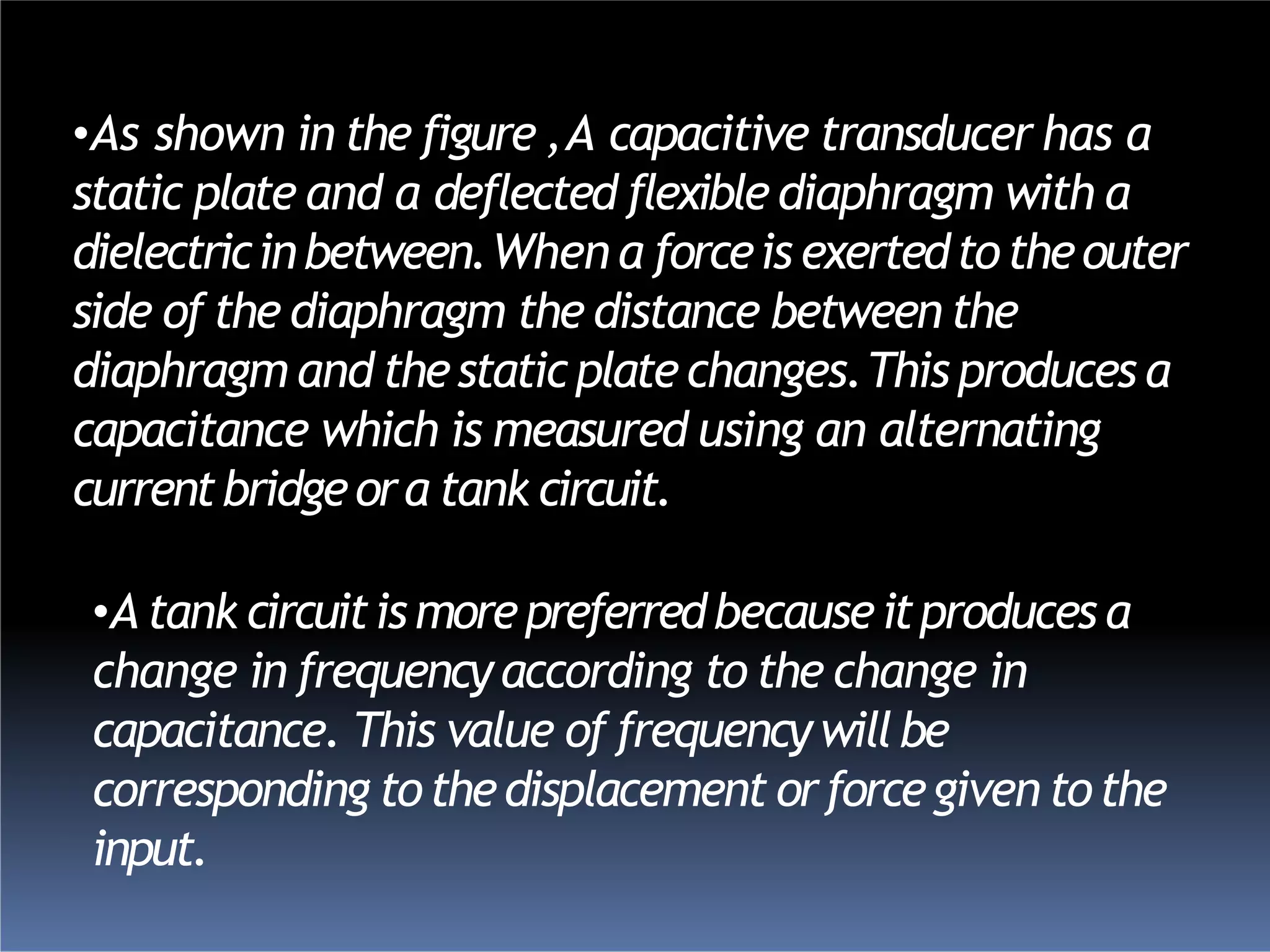 Capacitive type transducers | PPTX