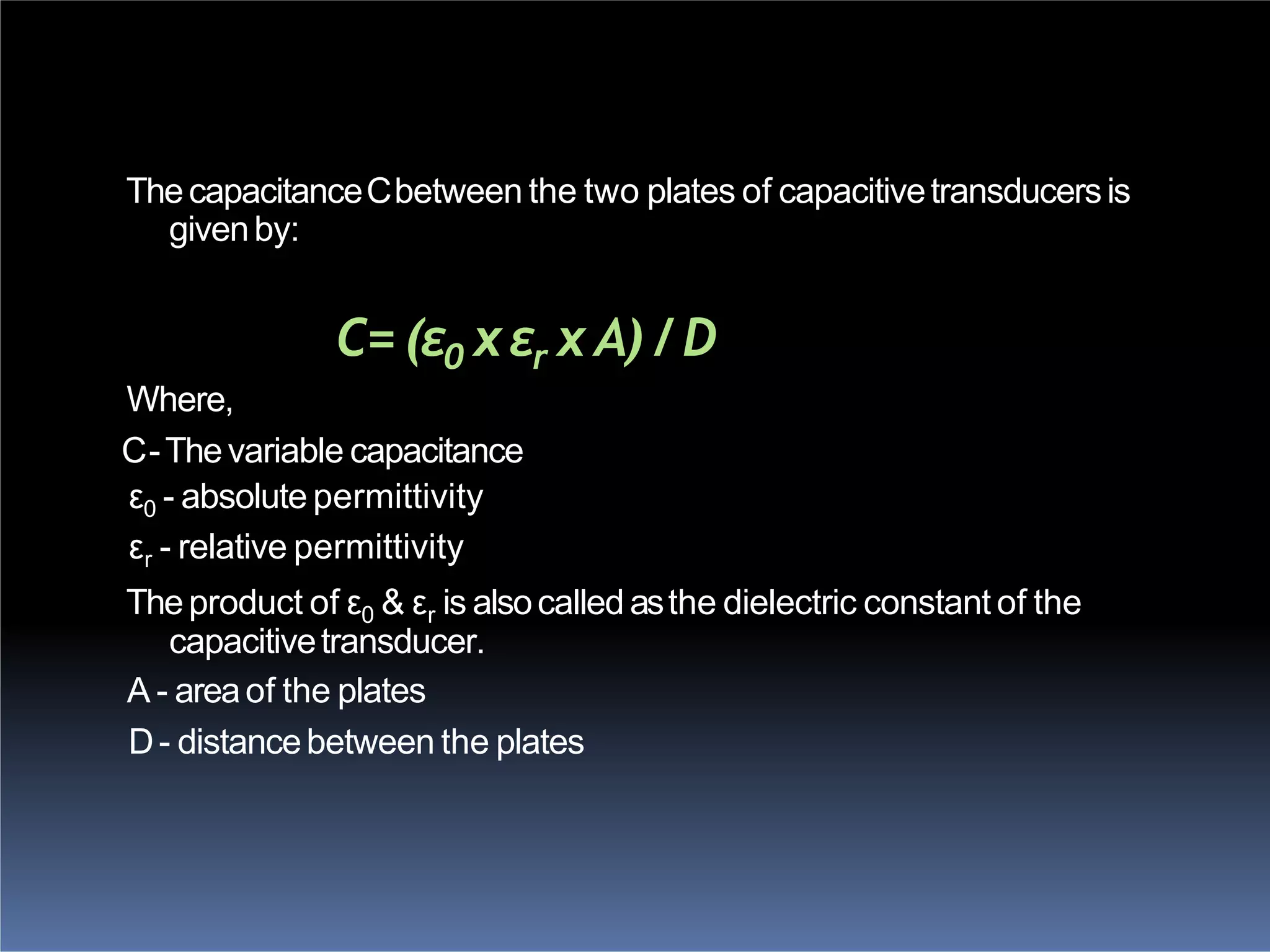 Capacitive type transducers | PPTX