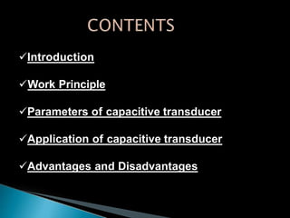 Capacitive type transducers | PPTX