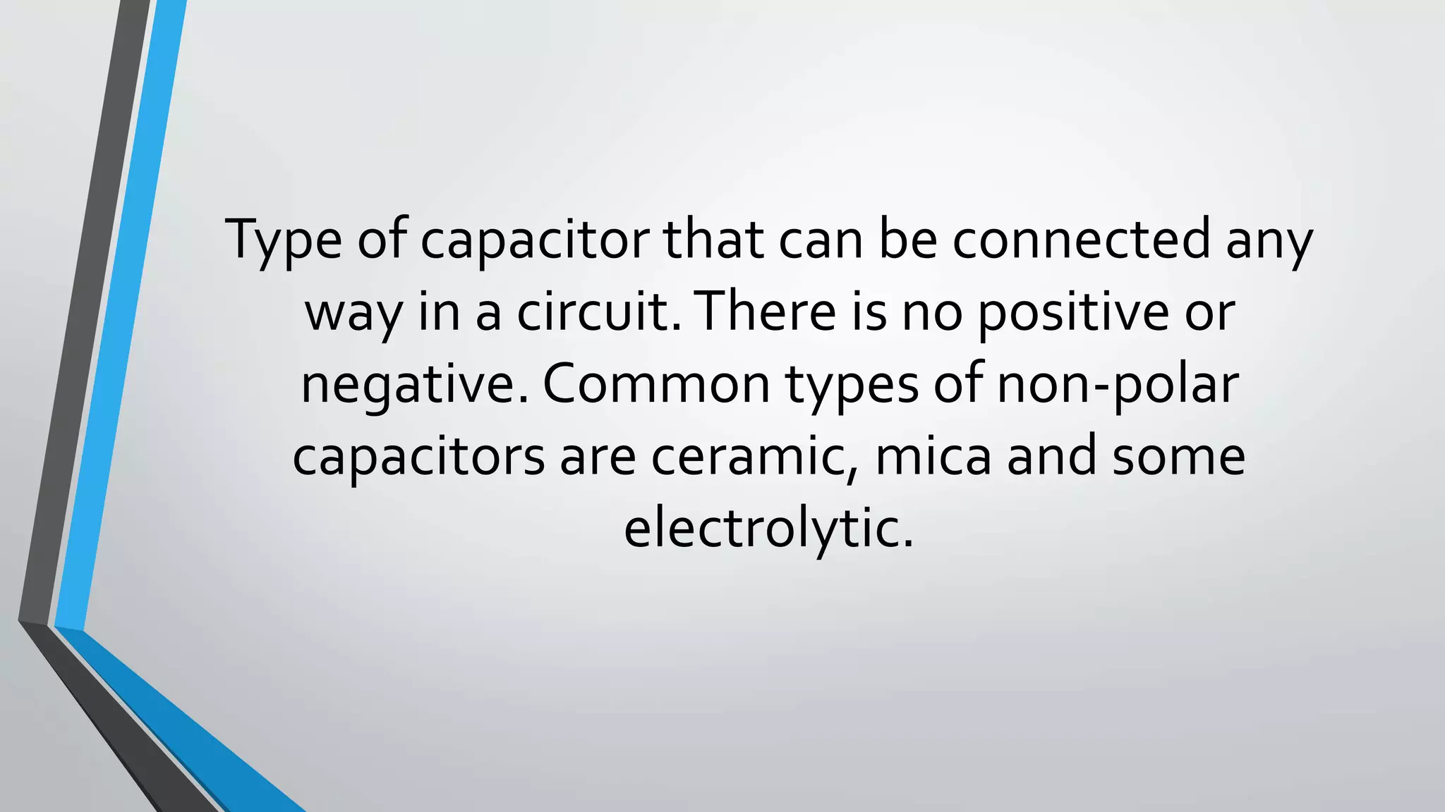 Capacitor | PPTX | Consumer Electronics | Technology & Computing
