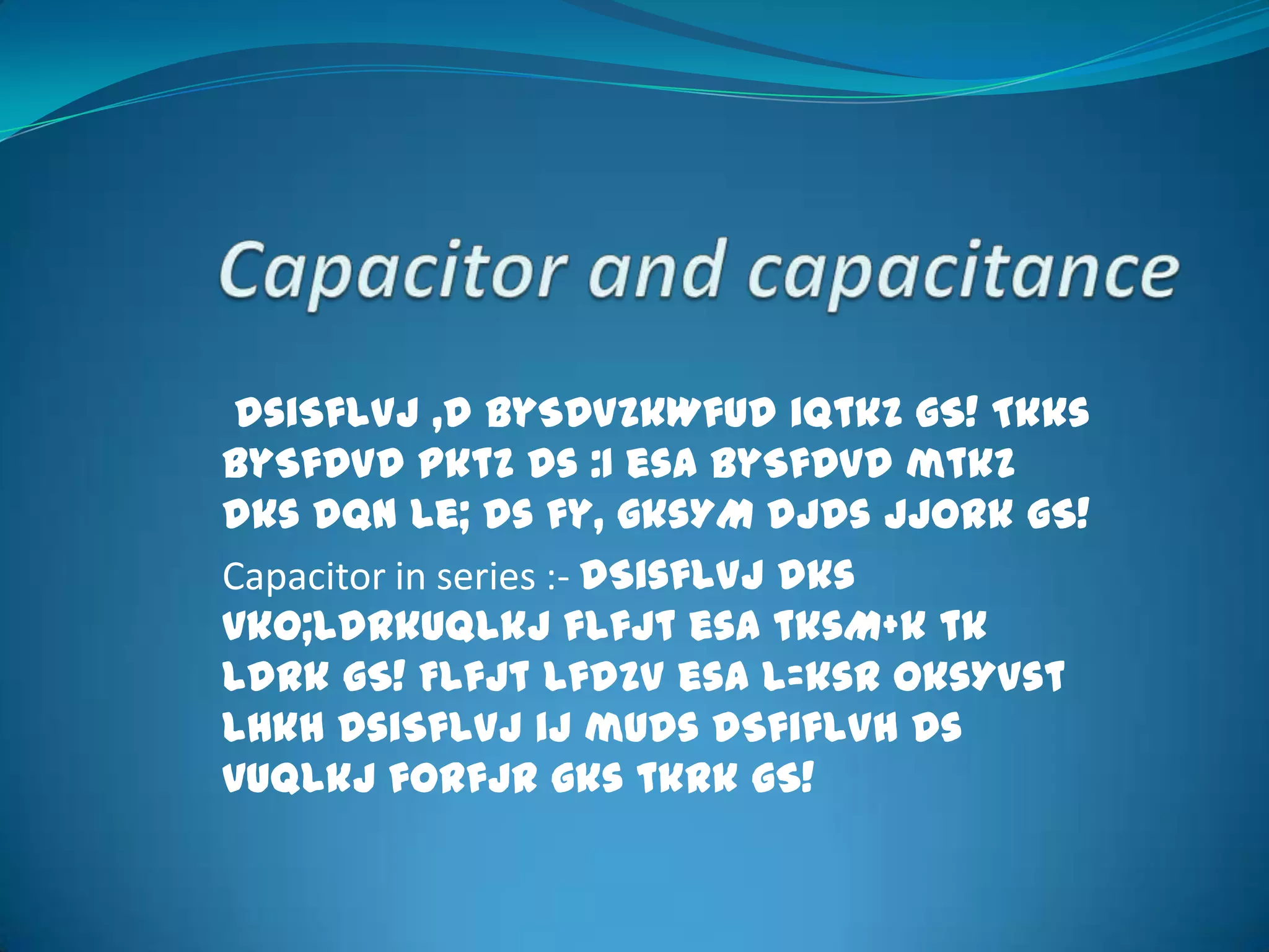 Capacitor and capacitance | PPT