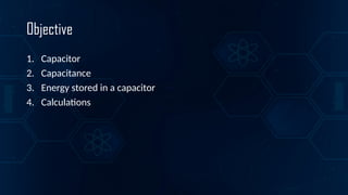 Capacitor and capacitance | Physics Part 7.pptx