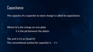 Capacitor and capacitance | Physics Part 7.pptx