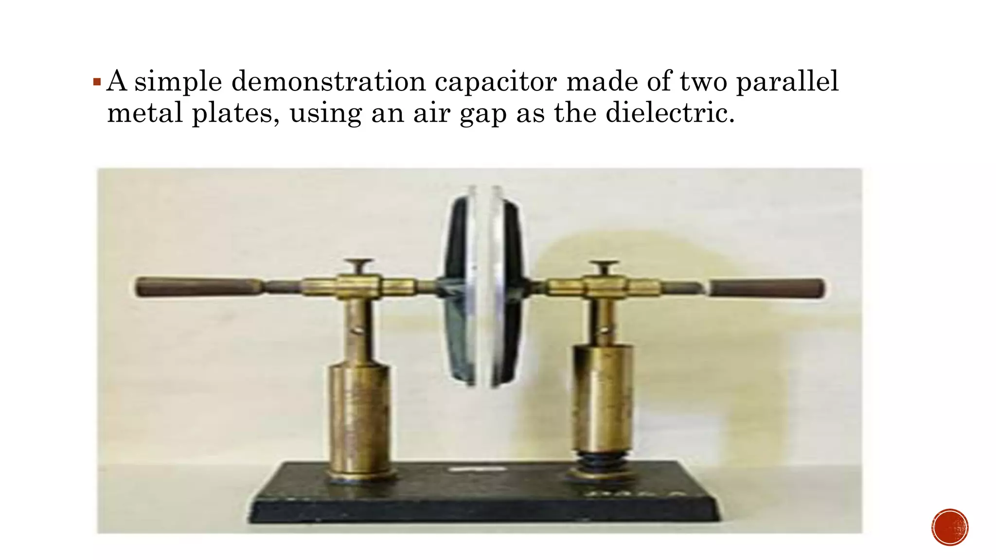 Capacitor and its types | PPTX