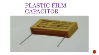 Capacitor and its types | PPTX