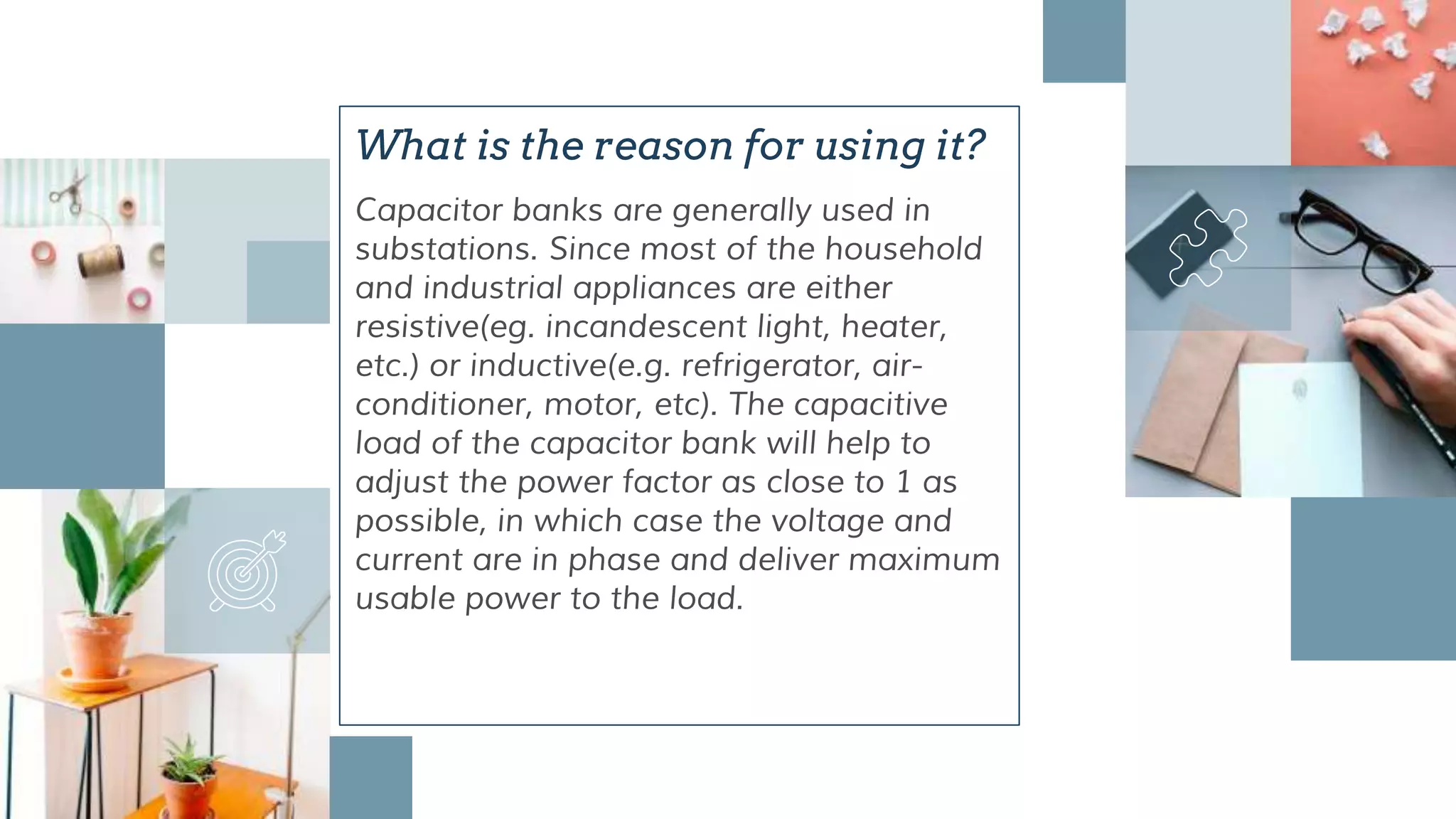 Capacitor bank and improvement of power factor | PPTX
