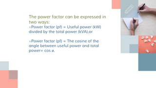 Capacitor bank and improvement of power factor | PPTX
