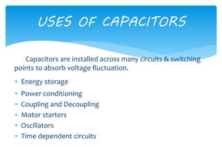 Capacitor aka condenser | PPTX