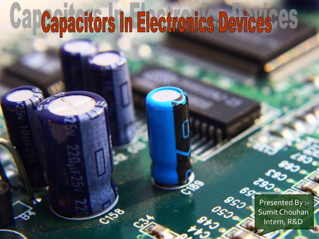 Capacitors | PPT | Chemistry | Science
