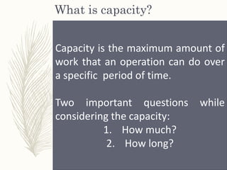 Capacity Planning and Control | PPTX