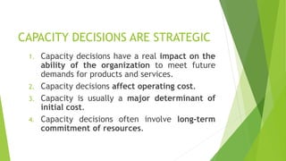 Capacity Planning for Products and Services | PPTX