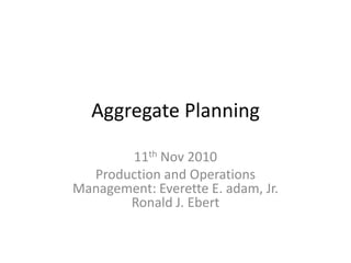 Capacity and agrregate planning | PPTX